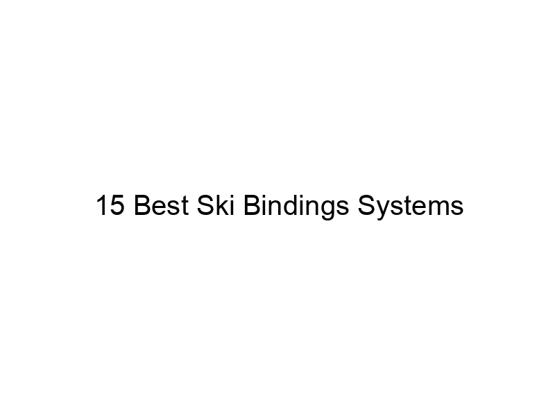15 Best Ski Bindings Systems - September 2025